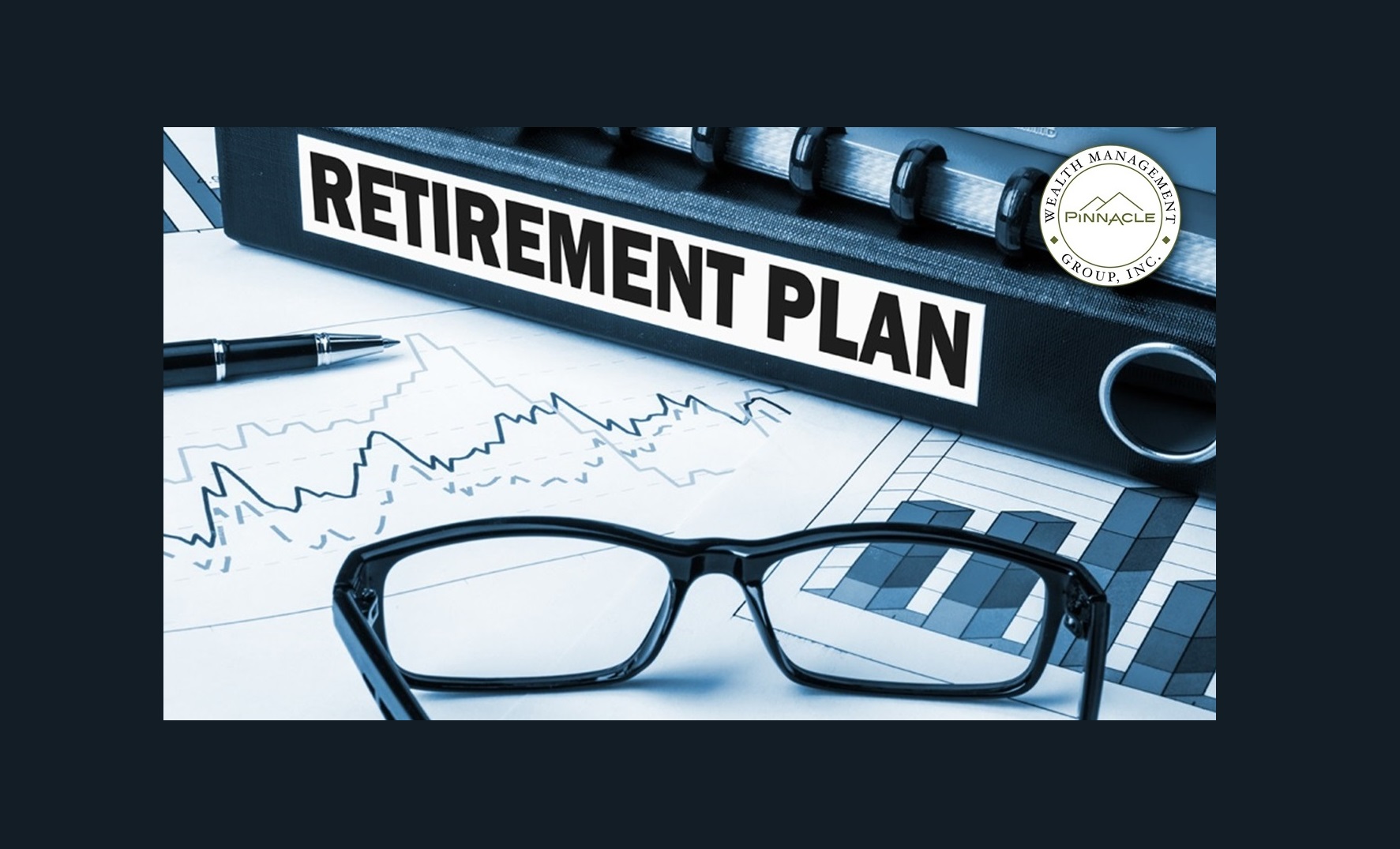 Traditional Investment Retirement Accounts (IRAs) | Pinnacle Wealth ...